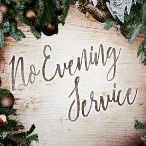 NO Sunday Evening Service – First Baptist Church St. Charles