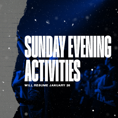 NO Sunday Evening Activities – First Baptist Church St. Charles